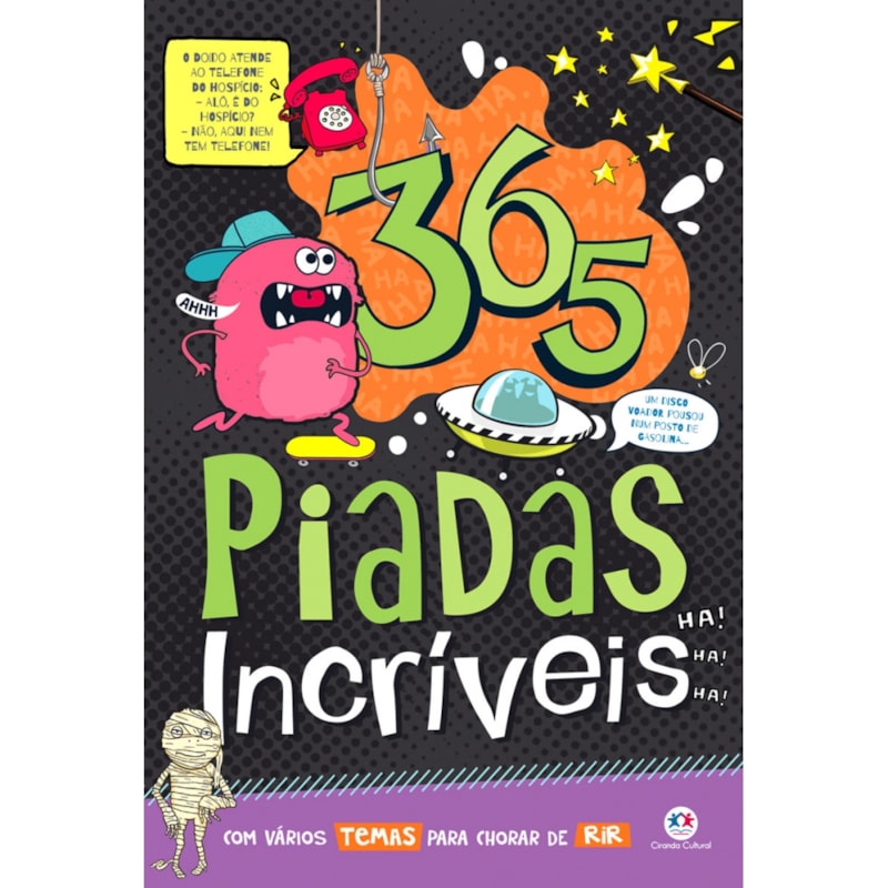 365 piadas incríveis - Ciranda Cultural