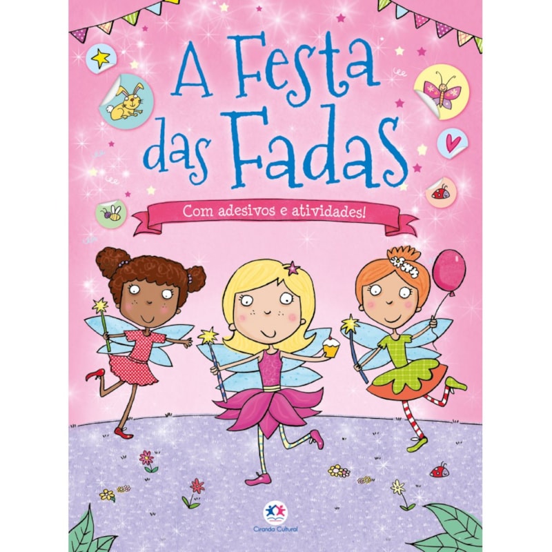 Livro Adesivos A Festa das Fadas - Ciranda Cultural