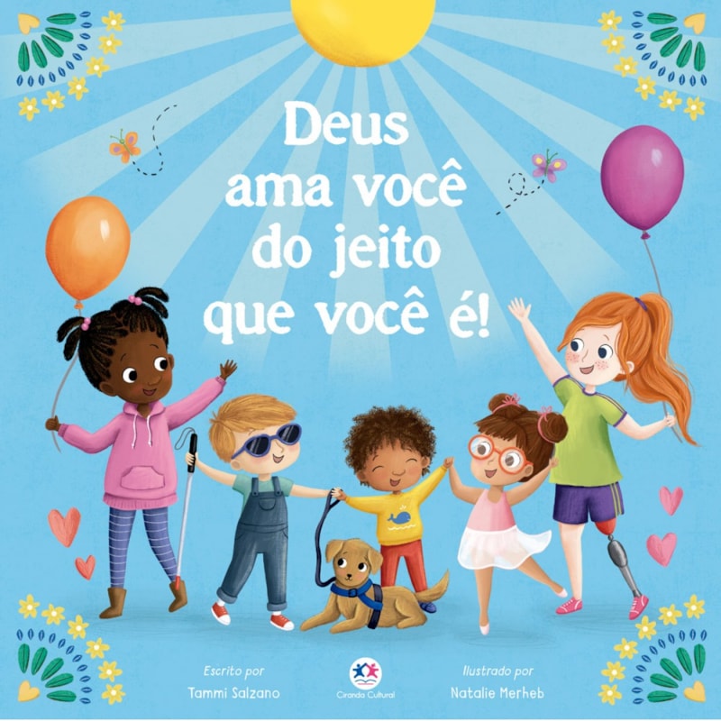 Livro Capa dura Deus ama você do jeito que você é! - Ciranda Cultural