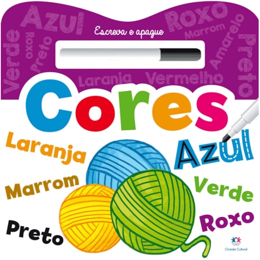 Livro Escreva e apague Cores - Ciranda Cultural Livro Escreva e apague Cores - Ciranda Cultural