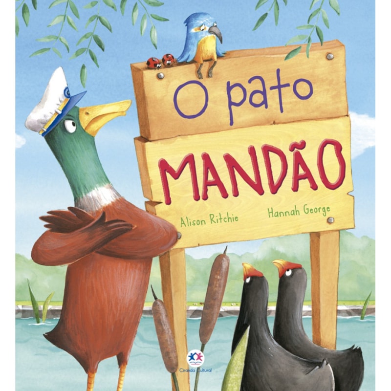Livro Literatura infantil O pato mandão - Ciranda Cultural