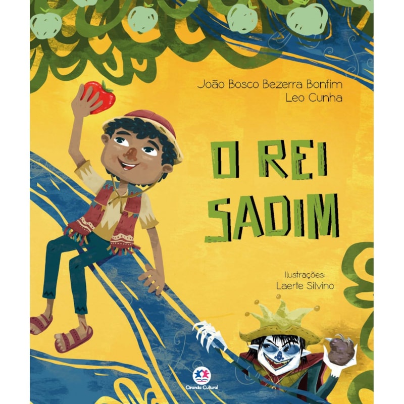 Livro O rei Sadim - Ciranda Cultural
