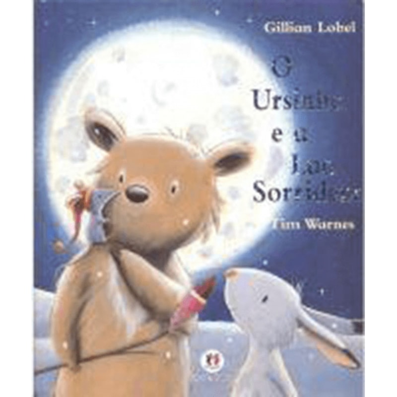 Livro O ursinho e a lua sorridente - Ciranda Cultural