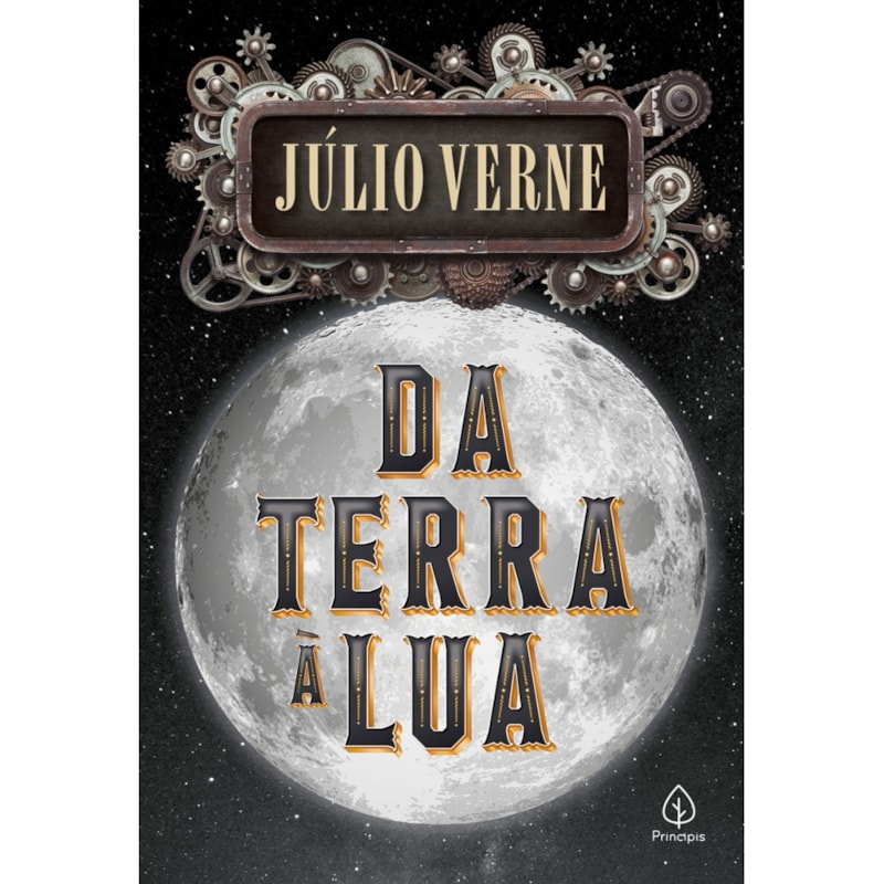 Livro Principis Da Terra à Lua - Ciranda Cultural