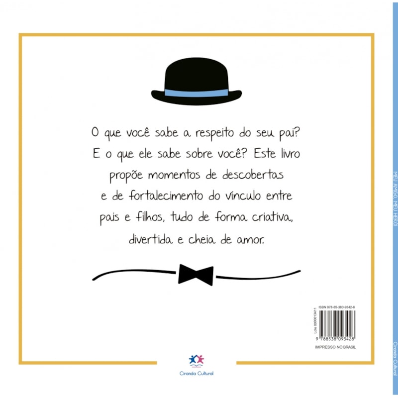 Meu amigo, meu herói - Ciranda Cultural