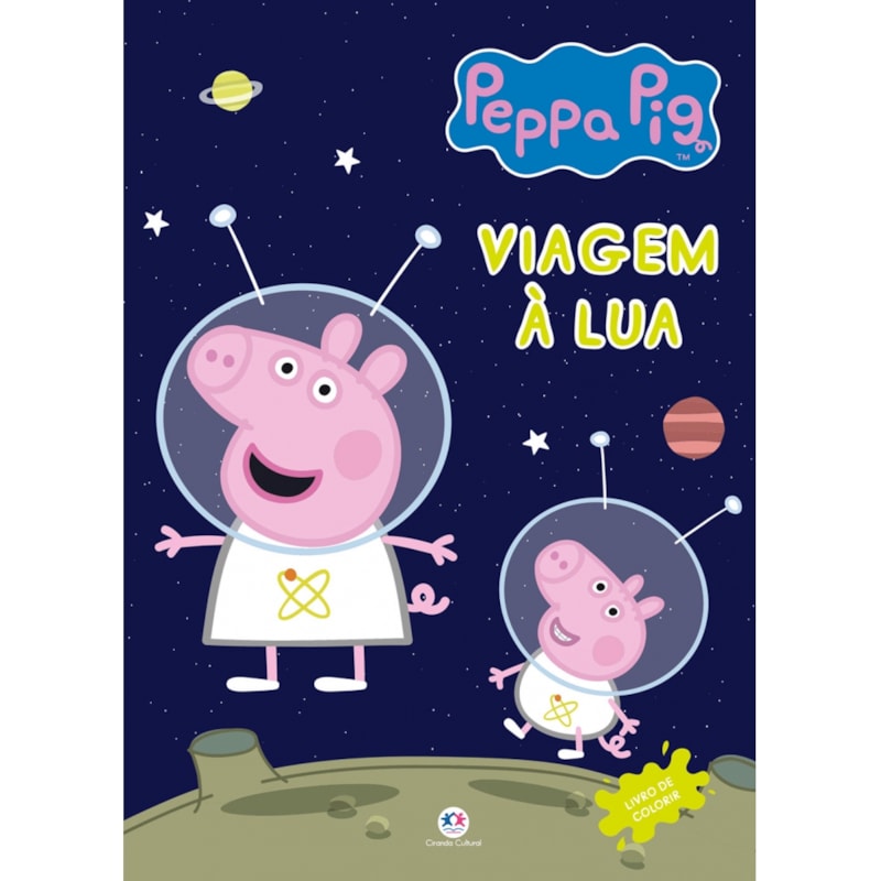 Peppa Pig - Viagem à Lua - Ciranda Cultural